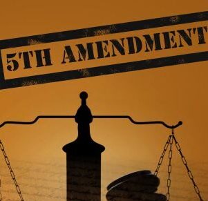 What Are My 5th Amendment Rights?